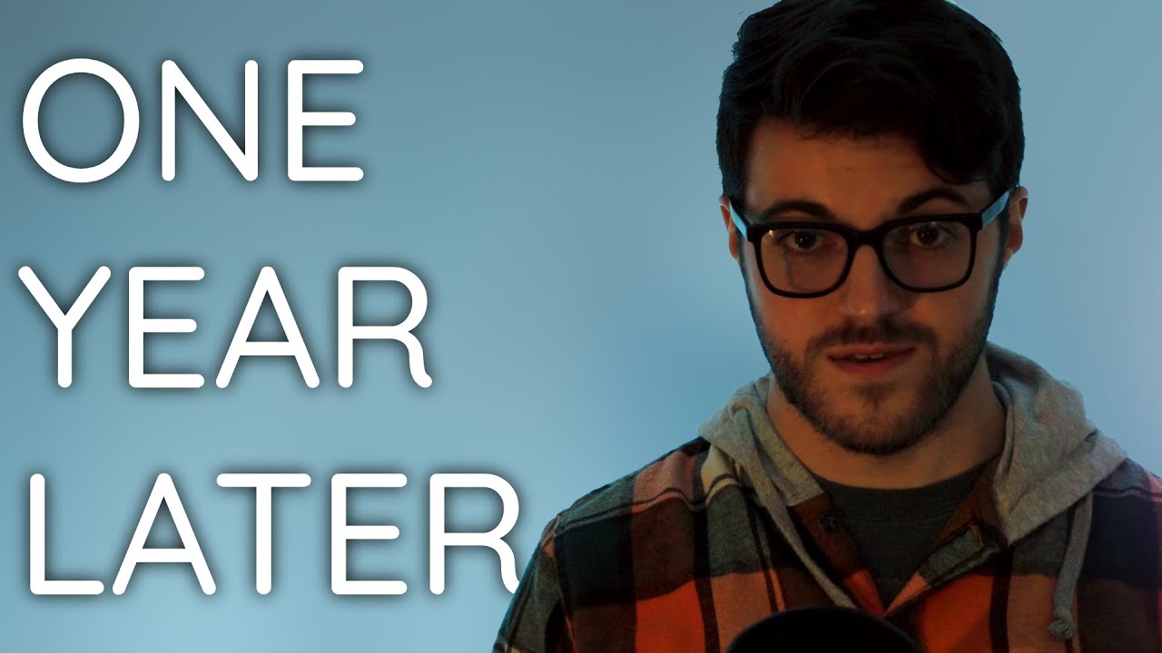 One Year Later - YouTube