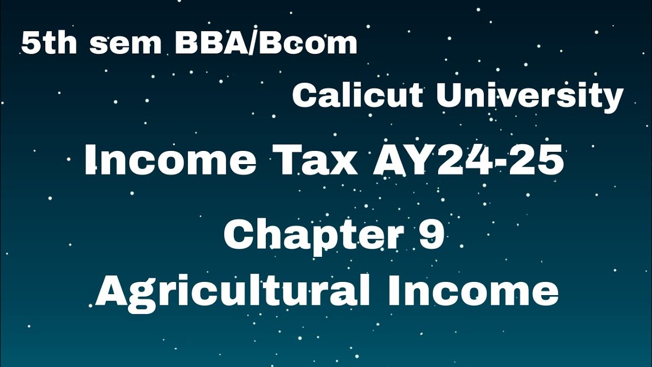 | 5th sem BBA| Calicut Uty | Income tax AY24-25 Chapter 9| - YouTube