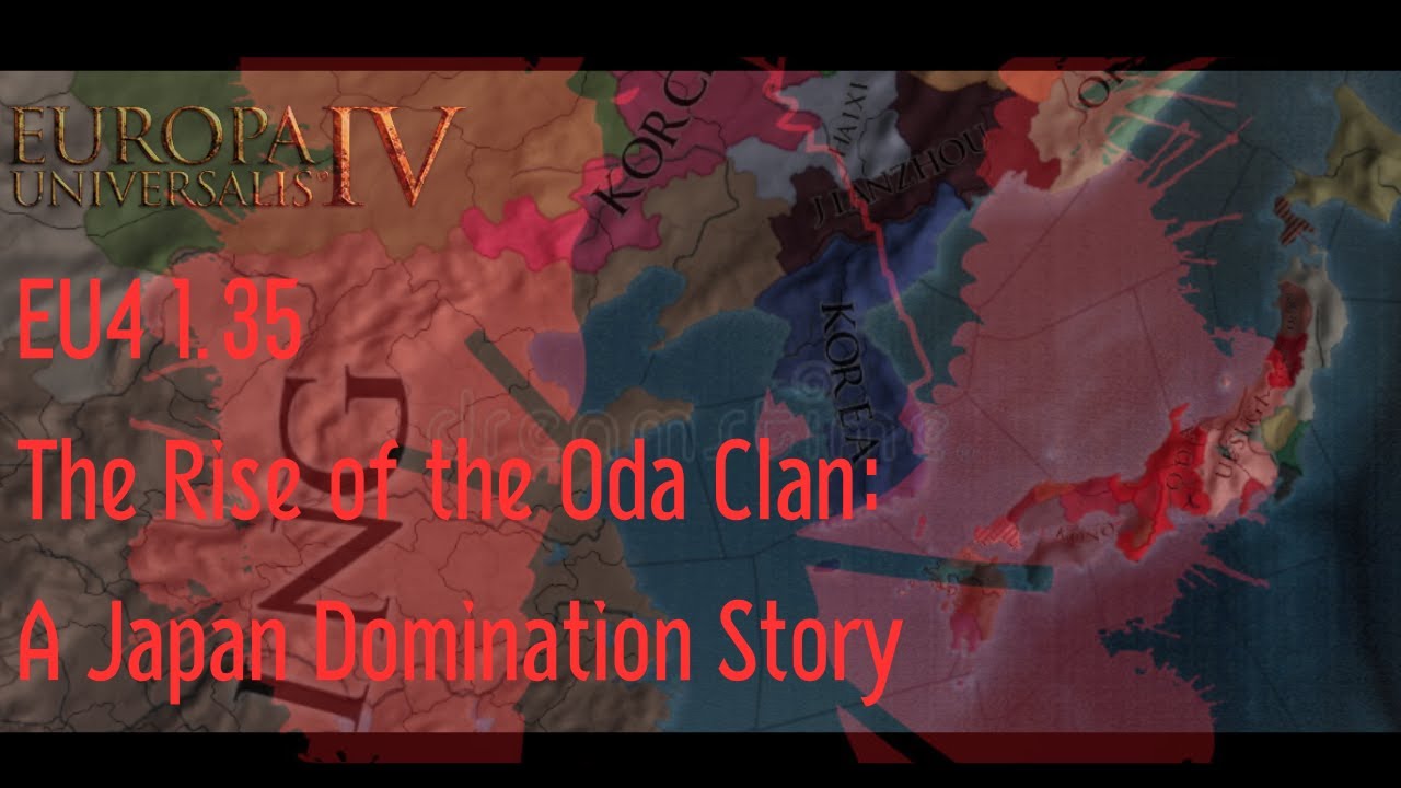 EU4 Oda 1.35 DOMINATION Part 1: Rise of the Oda Clan: a Japan ...