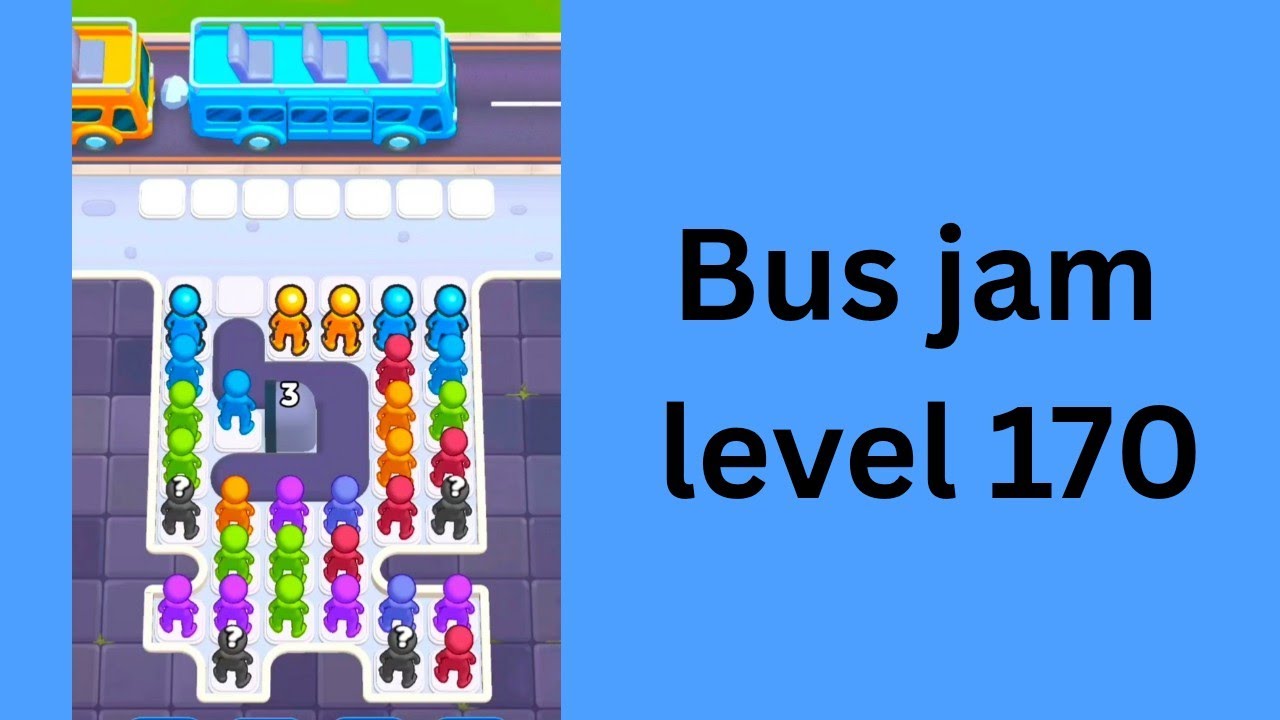 Bus jam Level 170 Walkthrough Solution - YouTube