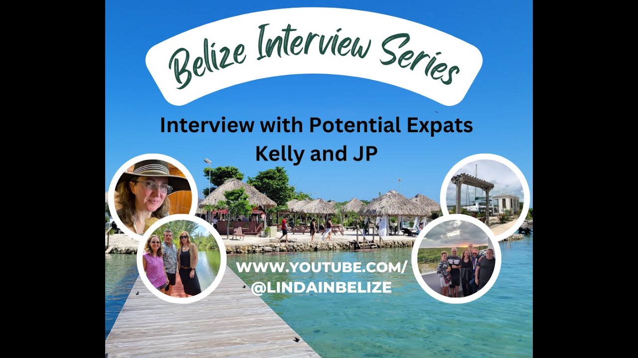 Interview with JP and Kelly planning their move to Belize - YouTube