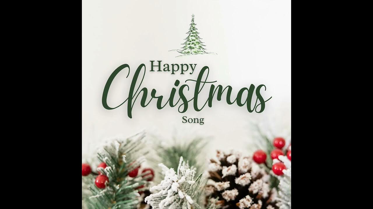 Happy Christmas Song - musica gioiosa per le feste - YouTube