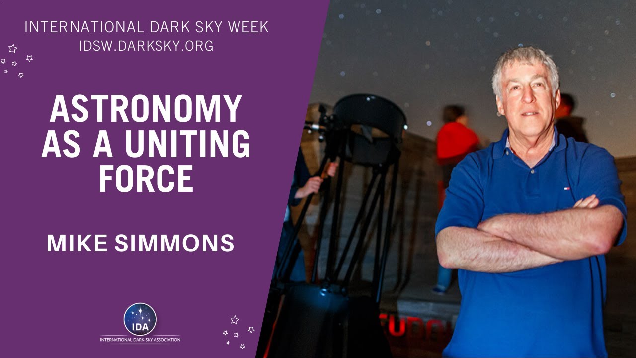 Astronomy as a Uniting Force with Mike Simmons - YouTube
