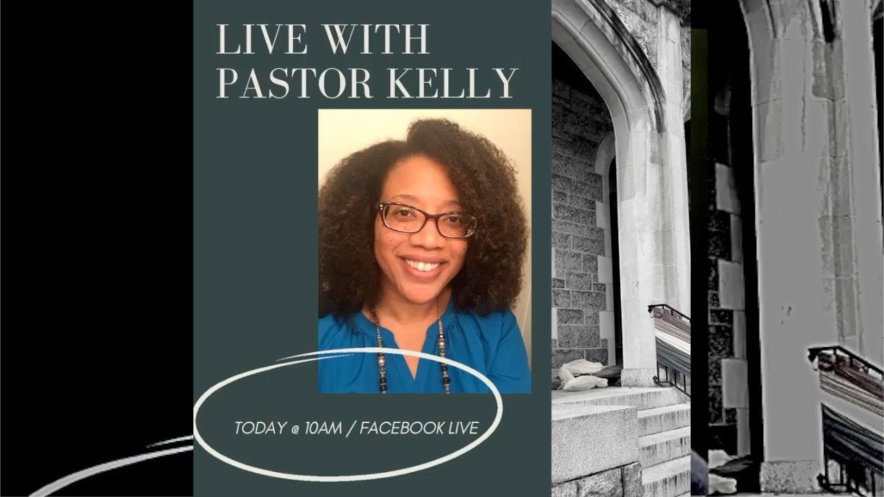 “Midday with PK” with Pastor Kelly - May 21st, 2020 - YouTube