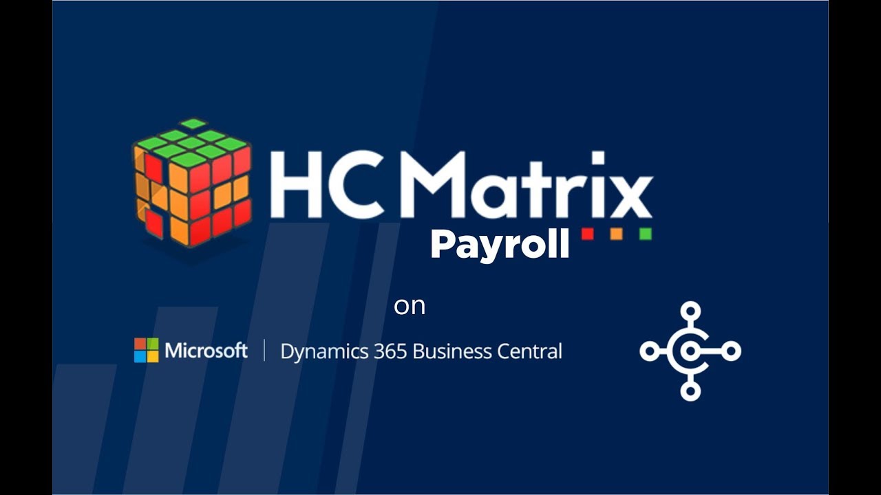 HCMatrix Payroll For Dynamics 365 Business Central - YouTube