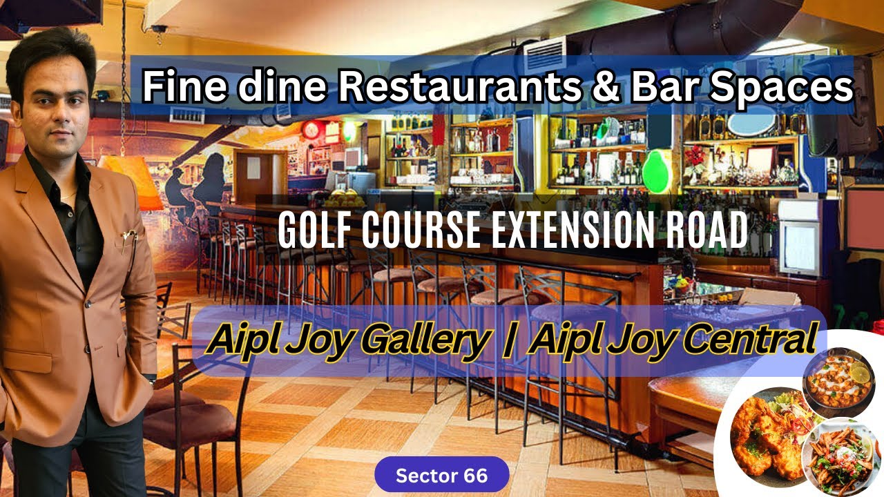 Fine dine Restaurants & Bar Spaces | Golf Course Extension Road ...