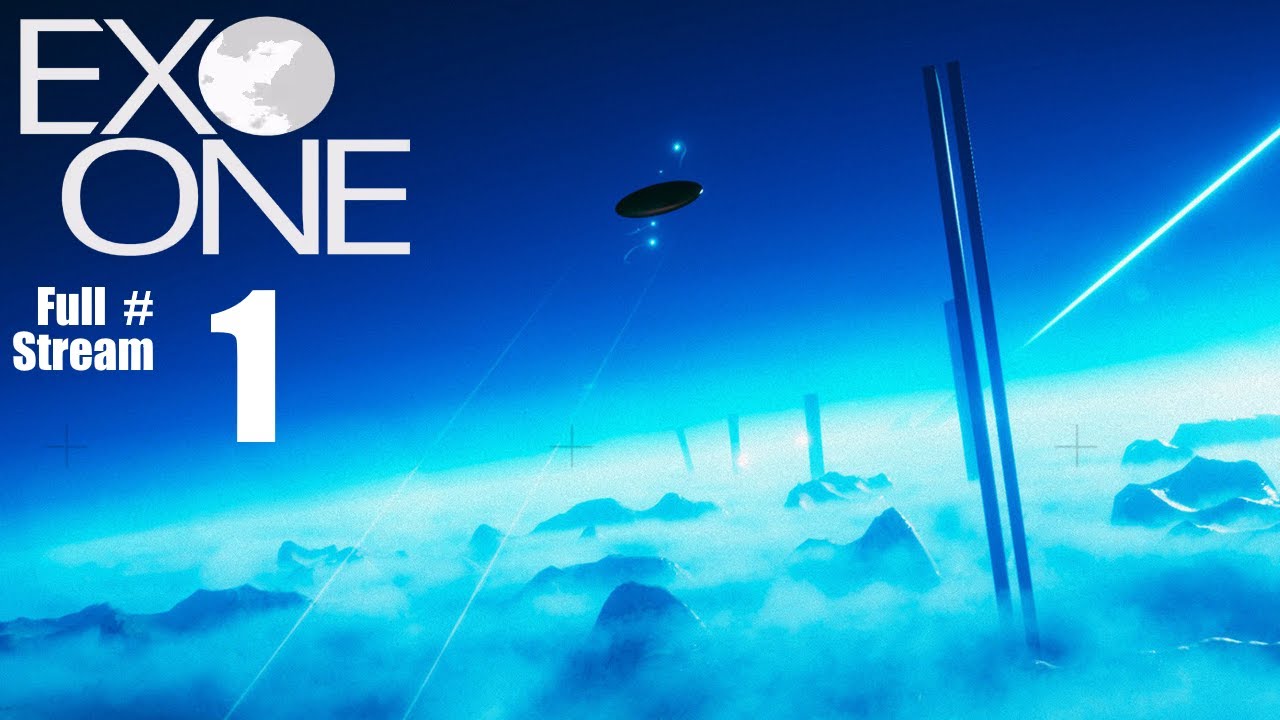 Exo One - Sci Fi Football Enjoyment - Full Stream #1 - YouTube