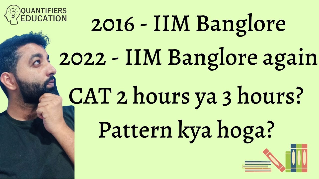 CAT Prediction - Past Trends - IIM Bangalore 2016 - 2022 - YouTube