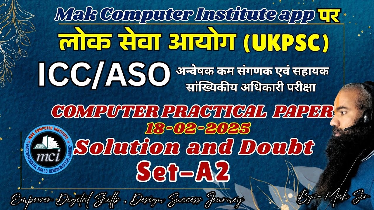 UKPSC ASO Computer Exam 18-02-2025 SET-A2 Solution and doubt - YouTube
