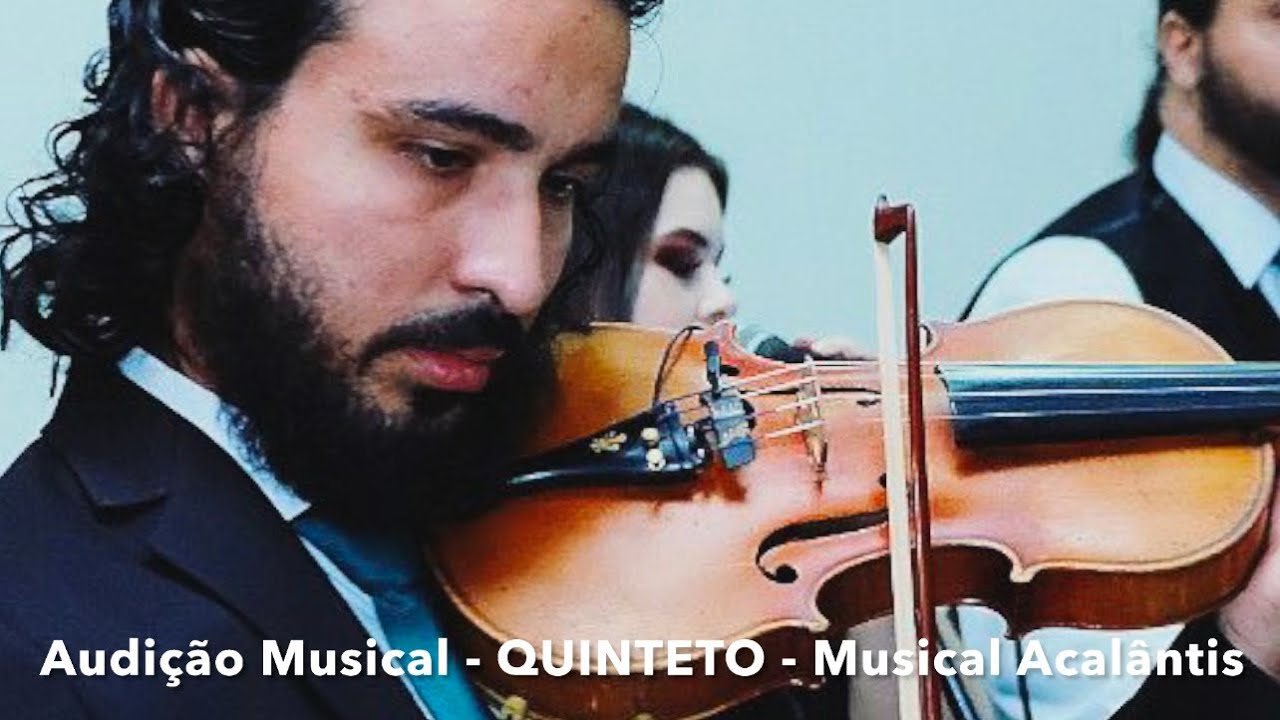 Audição Musical - QUINTETO - Musical Acalântis 16.04.23 - YouTube