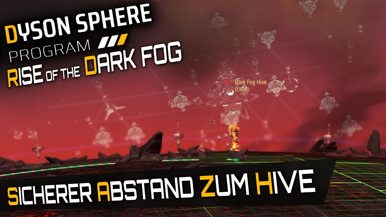 Abstand zum Hive in Dyson Sphere Program Rise of the Dark Fog Update ...