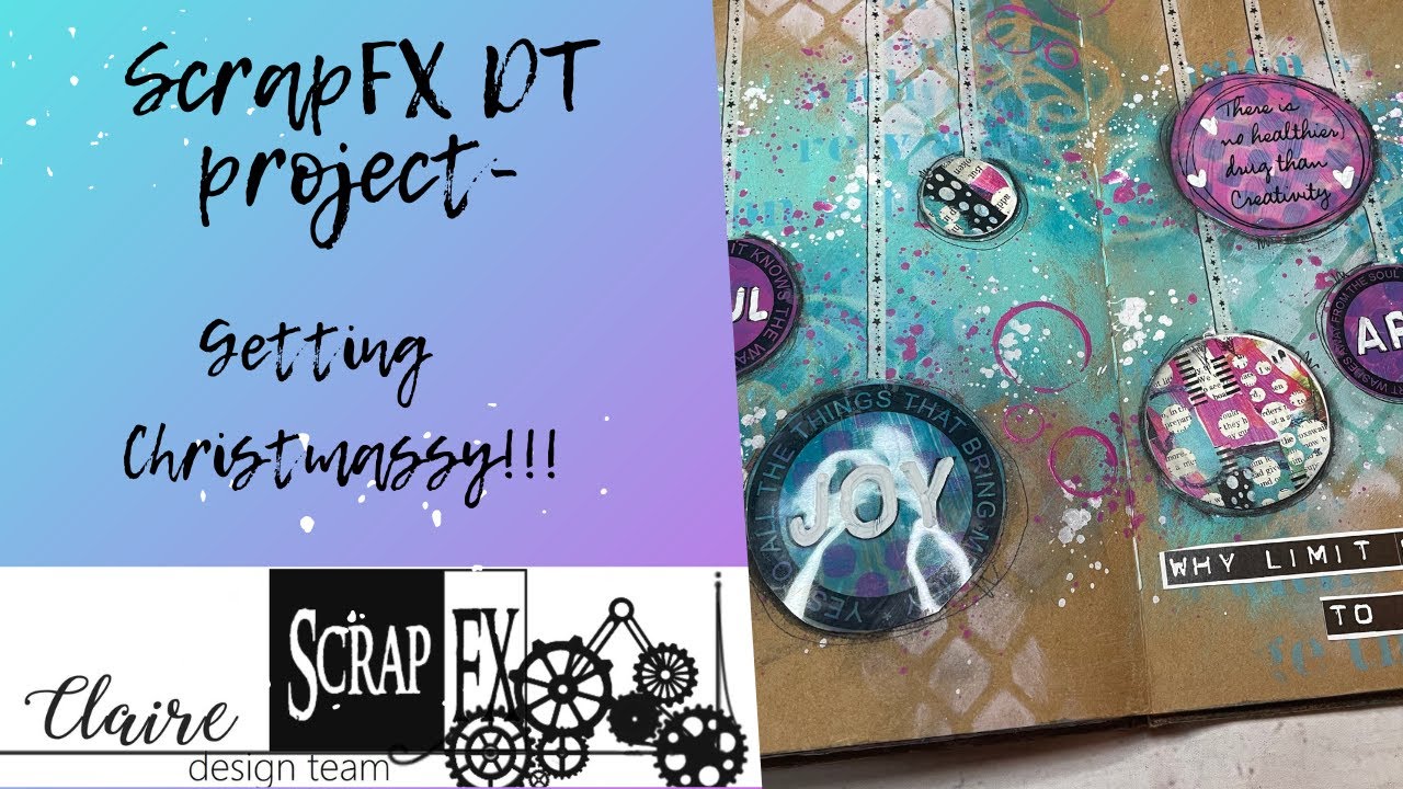 Scrap FX DT project - Getting Christmassy - YouTube