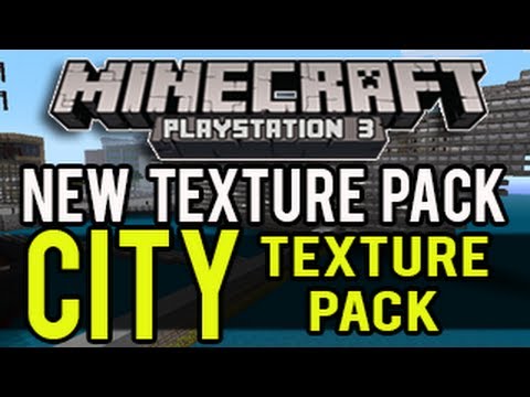 "Minecraft Playstation Texture Pack" - City Texture Pack (NEW ...