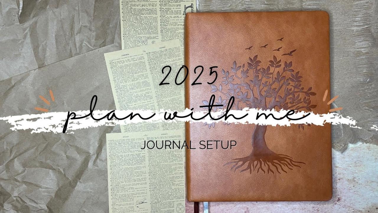 Plan With Me 2025 Journal Setup - YouTube