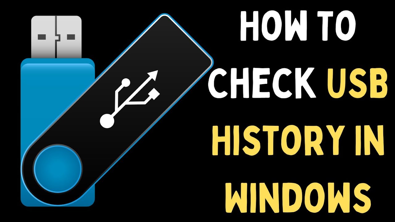 How To Check USB History In Windows 11 - YouTube