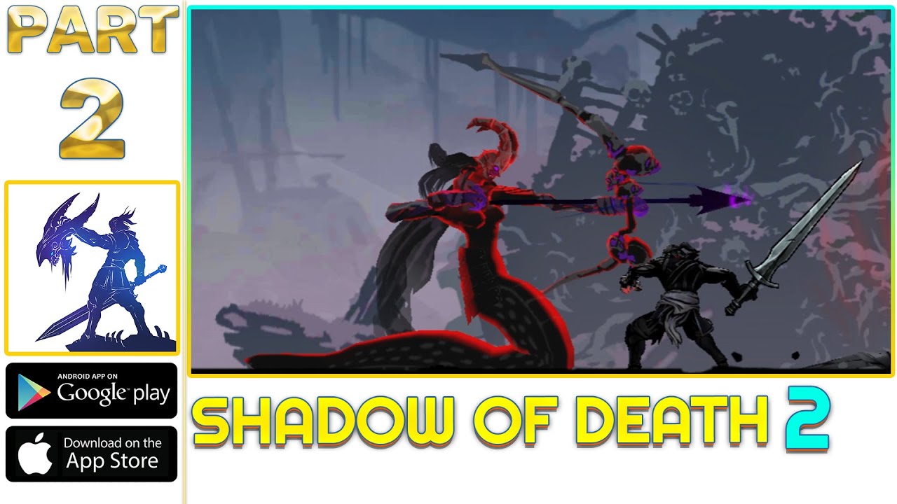 🆕 Shadow of Death 2: Demon Soul - Gameplay Walkthrough Part 2 - BOSS ...