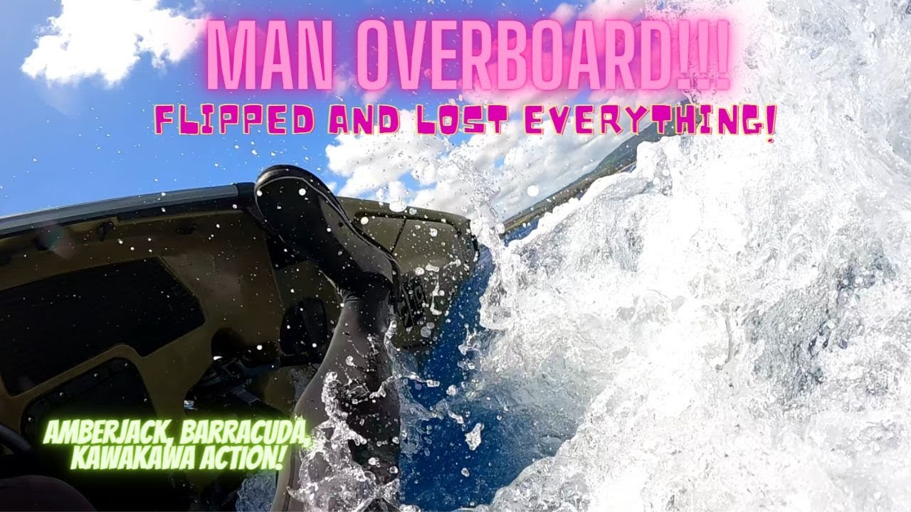 MAN OVERBOARD!!! Flipped and Lost Gear! | Kayak Fishing Hawaii #shimano ...