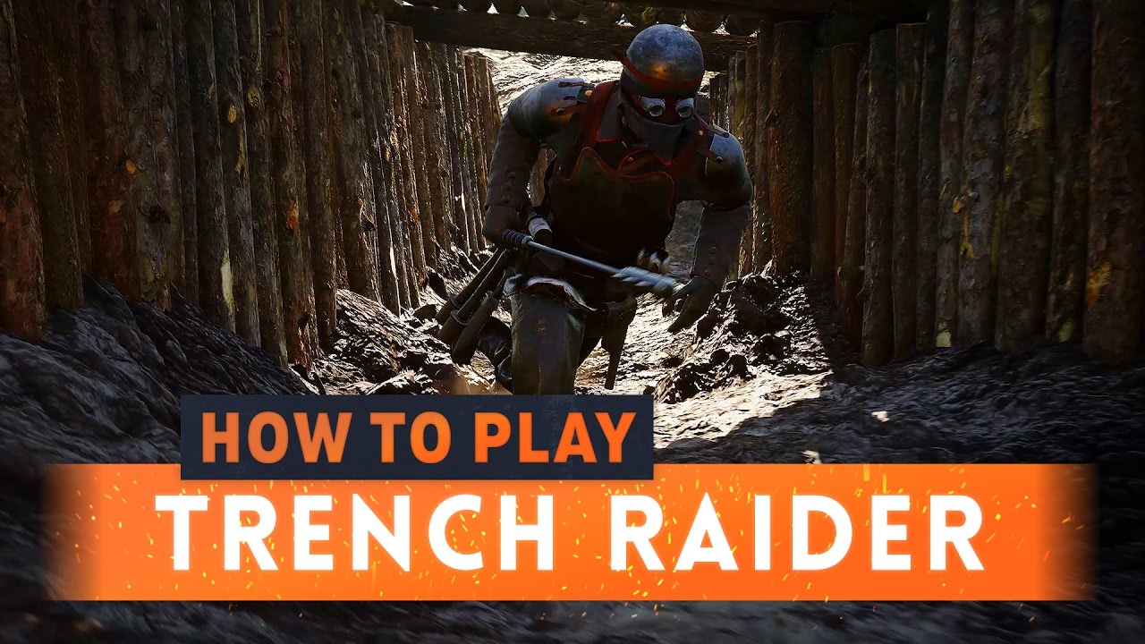 HOW TO PLAY THE NEW TRENCH RAIDER ELITE CLASS! - Battlefield 1 They ...
