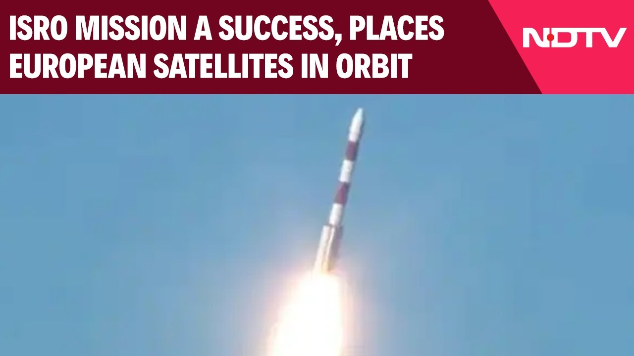 ISRO Rocket Launch | ISRO Mission A Success, Places European Sun ...