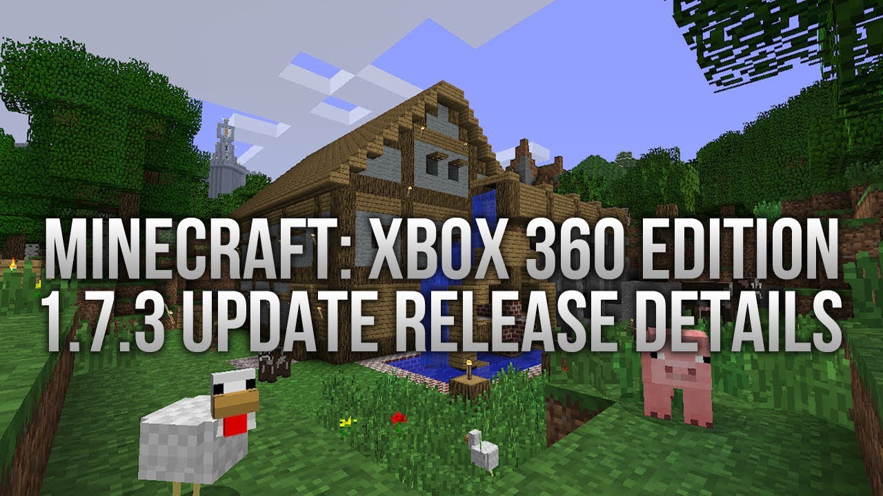 Minecraft: Xbox 360 Edition - July 13th 1.7.3 Update Details!!!!! - YouTube