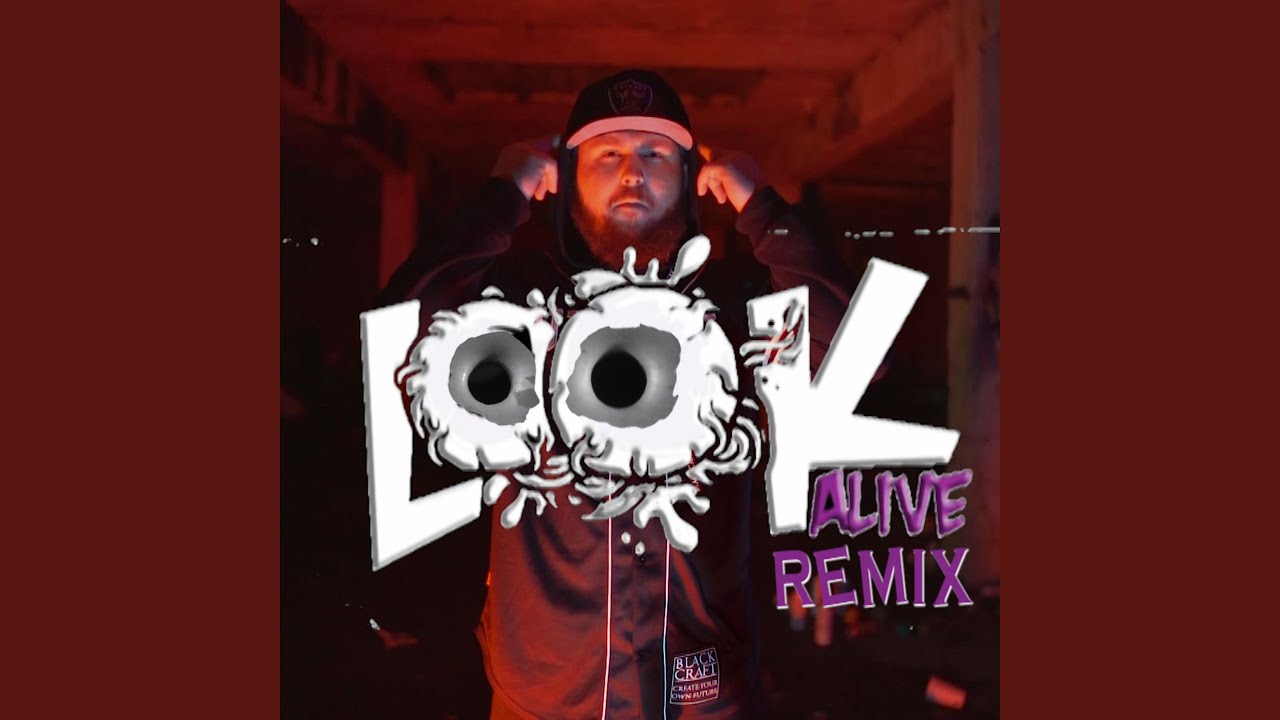 Look Alive (Remix) - YouTube