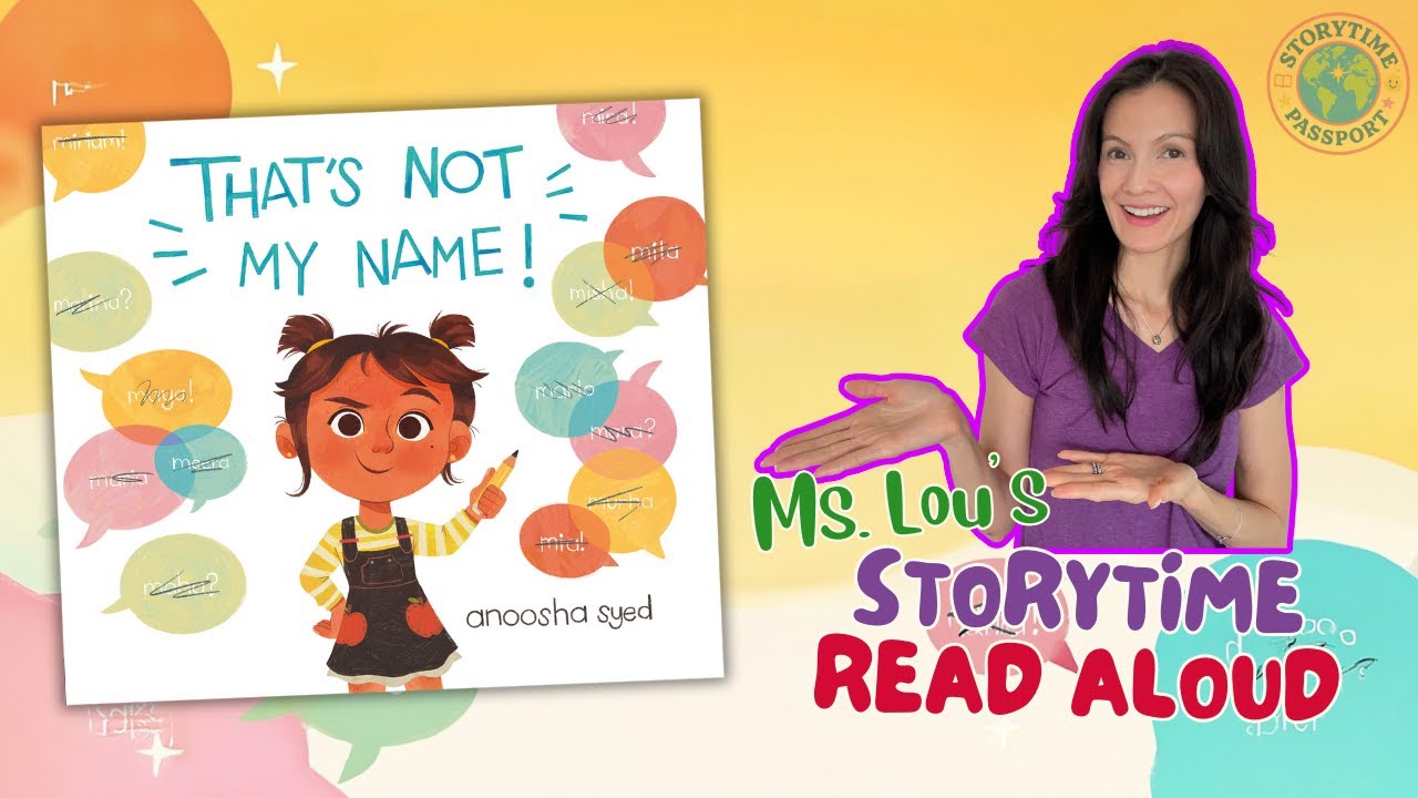 That’s Not My Name! Read Aloud 📛 | Embracing Identity & Name Power ...