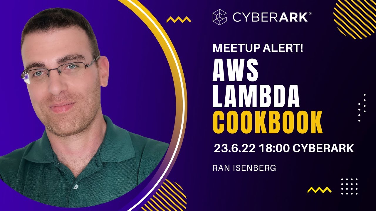 AWS Lambda Cookbook מיטאפ 23.6.22 - YouTube