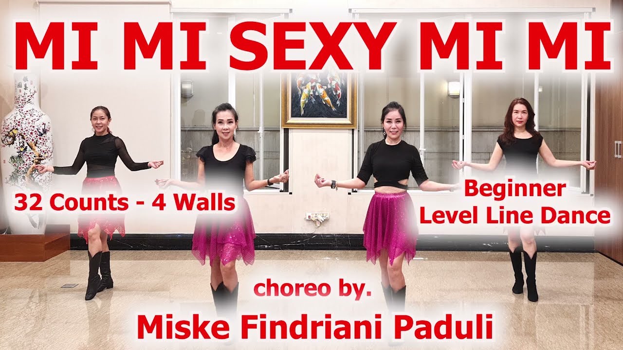 MI MI SEXY MI MI Choreo by. Miske Findriani Paduli | Demo | Line Dance - YouTube