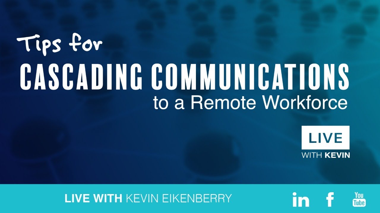 Tips for Cascading Communications to a Remote Workforce - YouTube