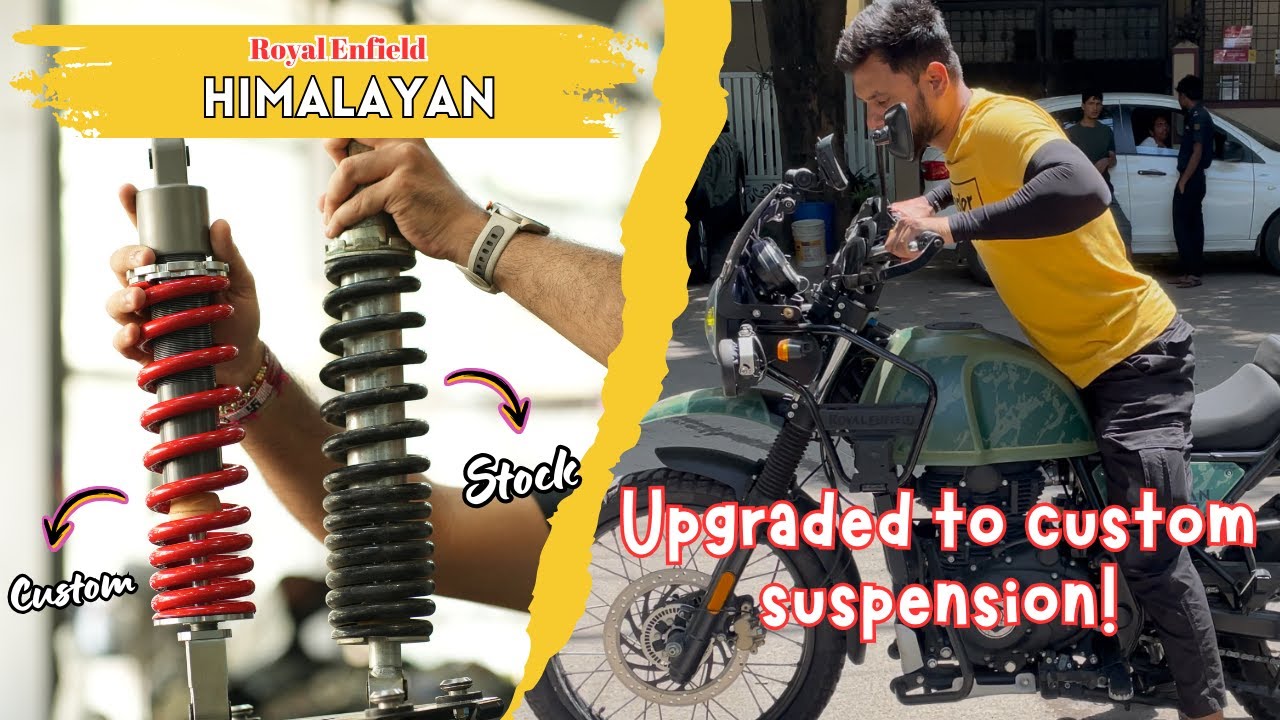 Customised suspension setup for Royal Enfield Himalayan | For long ...