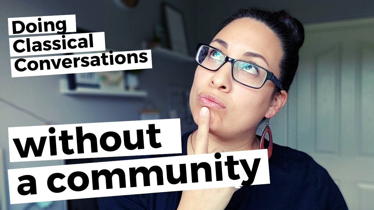 Classical Conversations WITHOUT a Community - YouTube