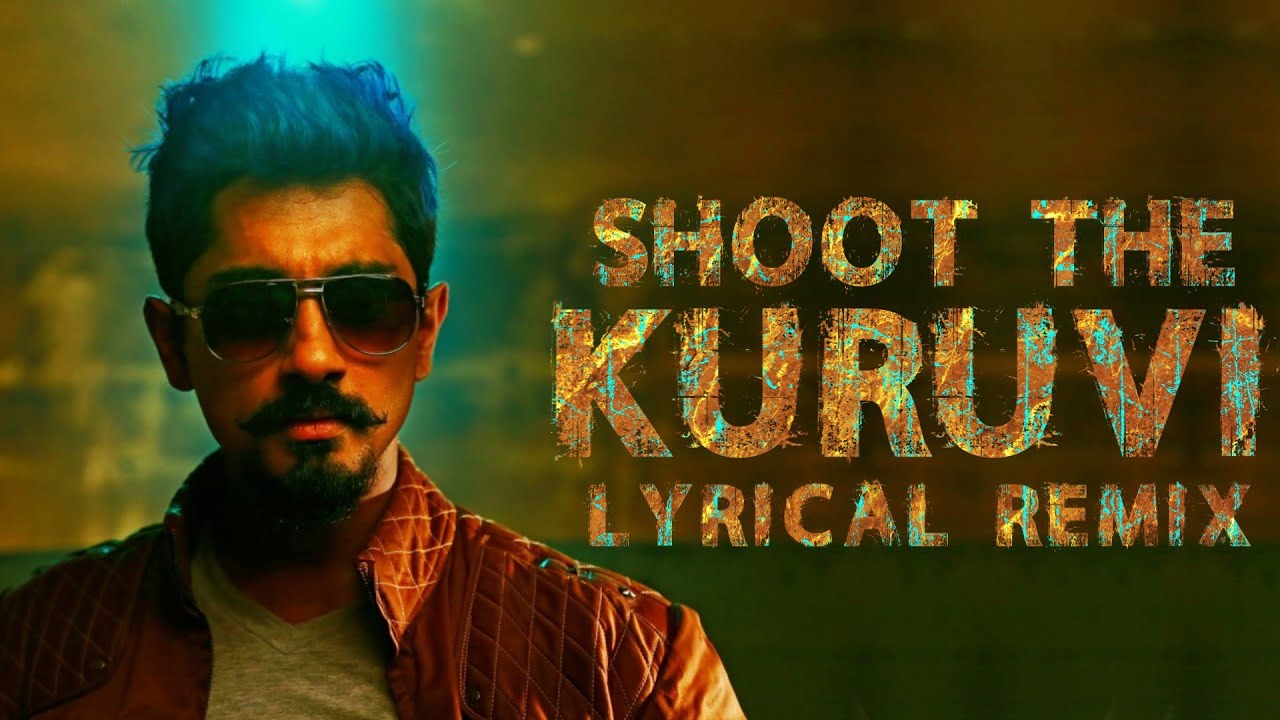 Shoot The Kuruvi Song Lyrical Remix BGM|Shoot The Kuruvi Song Remix BGM ...