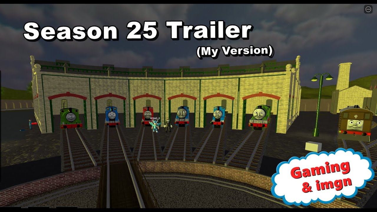 Thomas And Friends Season 25 Trailer (My Version) - YouTube