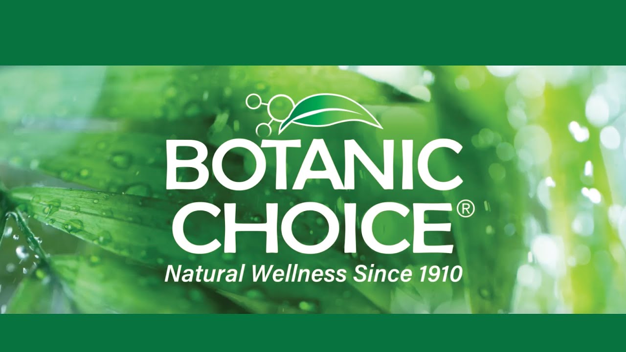 Botanic Choice - Natural Wellness Since 1910 - YouTube