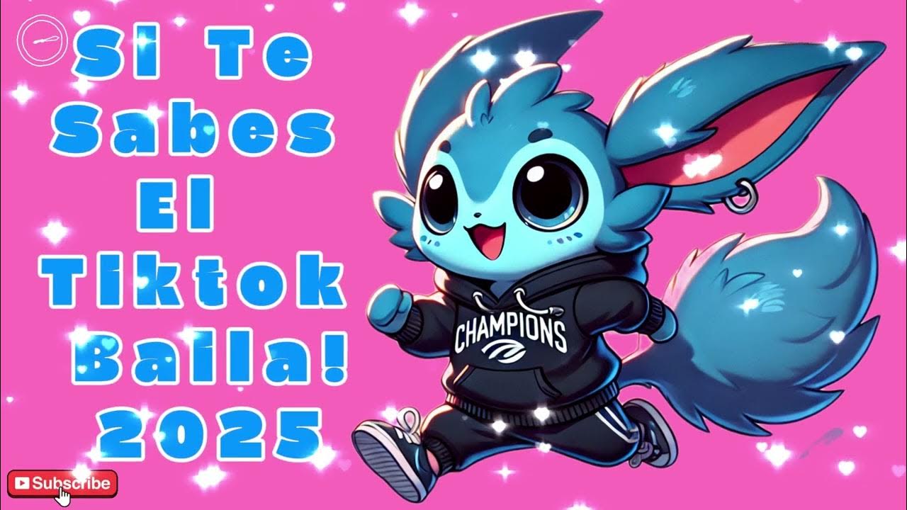 Si Te Sabes El Tiktok Baila! - 2025 - YouTube