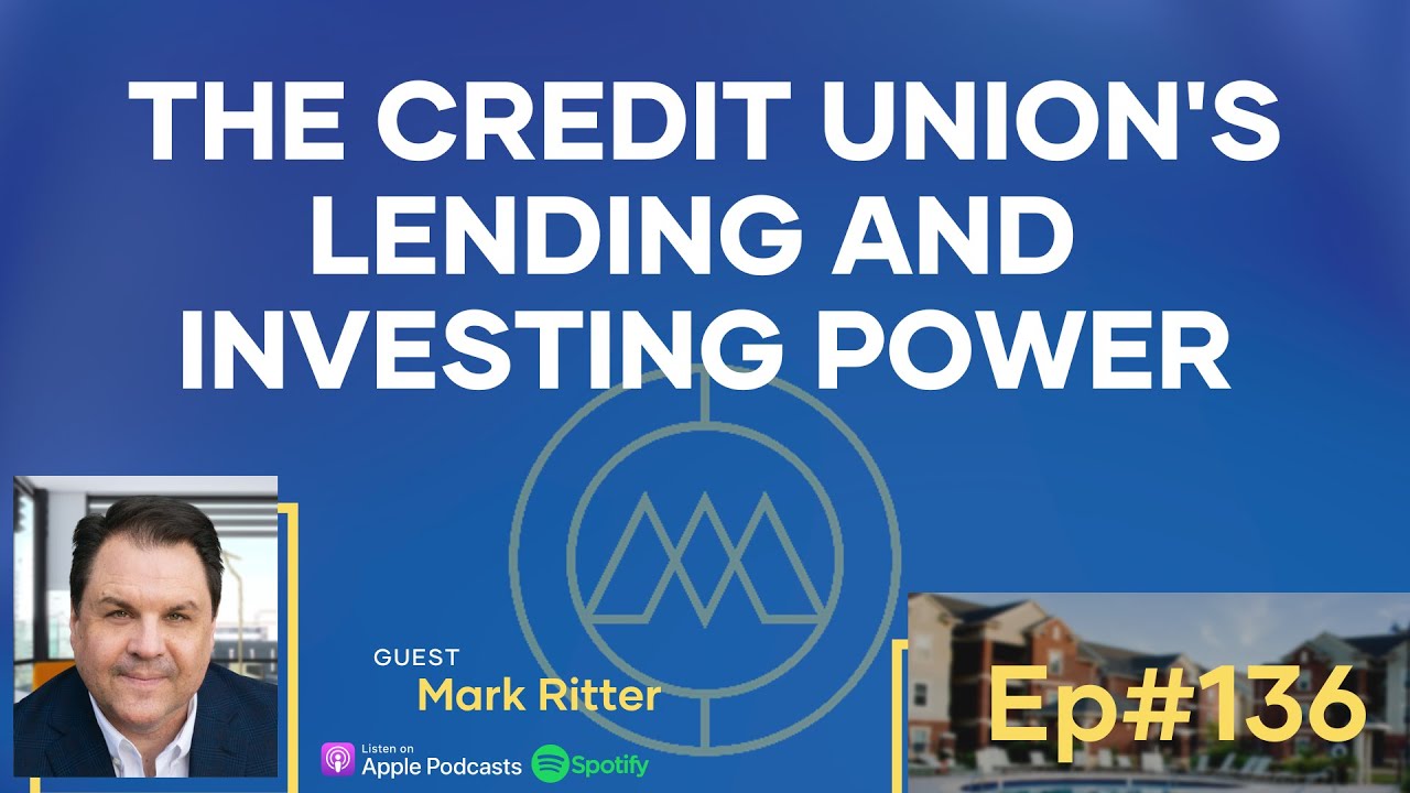 The Credit Union's Lending and Investing Power - Mark Ritter - YouTube