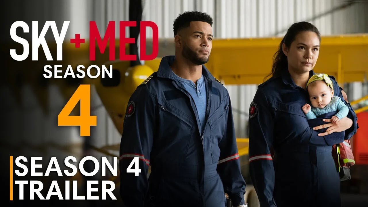 SkyMed Season 4 Trailer | Release Date, Cast & Plot Details ...