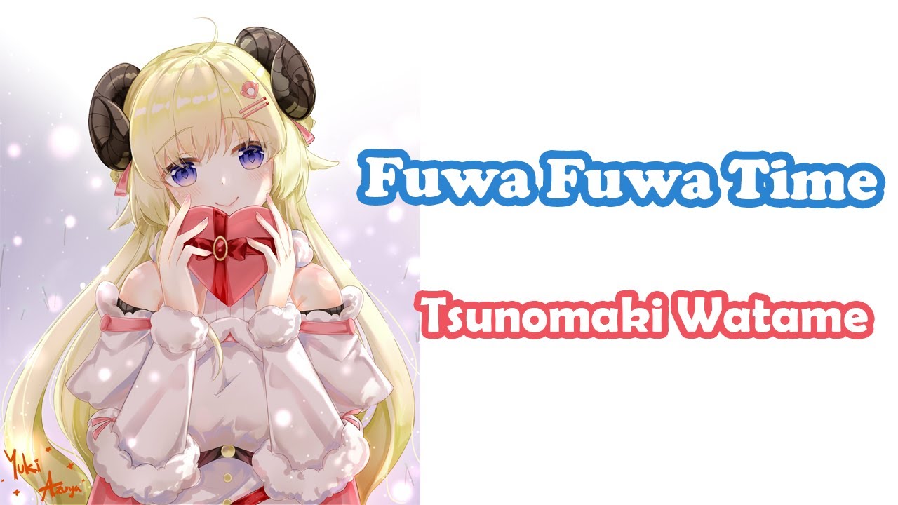 [Tsunomaki Watame] - ふわふわ時間 (Fuwa Fuwa Time) / Ho-kago Tea Time - YouTube