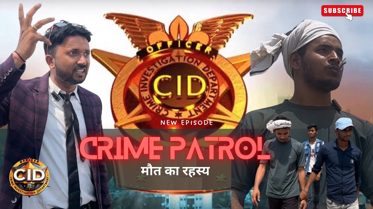 CID ||CRIME PATROL#मौत#रहस्य#crime#crimepatrol#police#crimestory#viral# ...