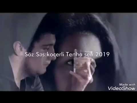 Ürəyim Daha baxmır Sözümə Gözlərim Dolub yağır üzümə şeir mp3 2019 Söz səs Kocerli Tenha
