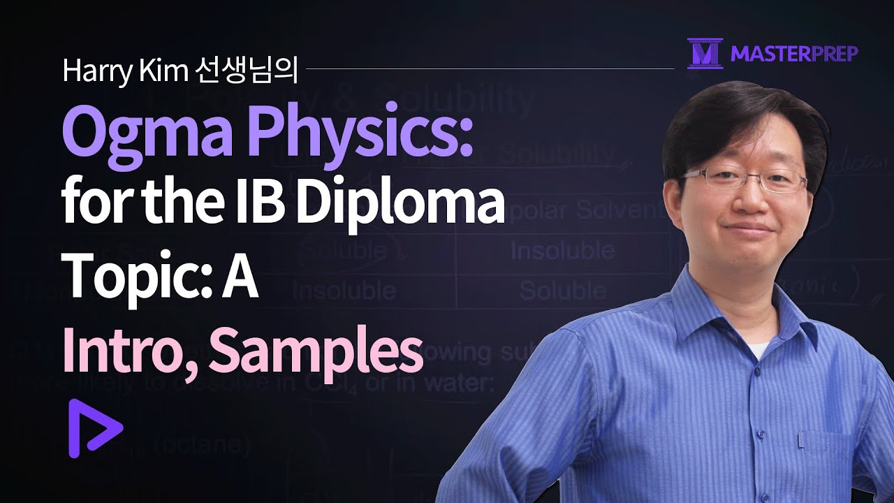 Harry Kim 선생님의 Ogma Physics for the IB Diploma Topic: A-_Intro&Samples ...