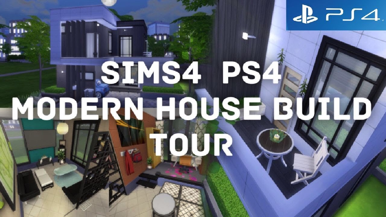 PS4: Sims 4 Modern House Build Tour - YouTube