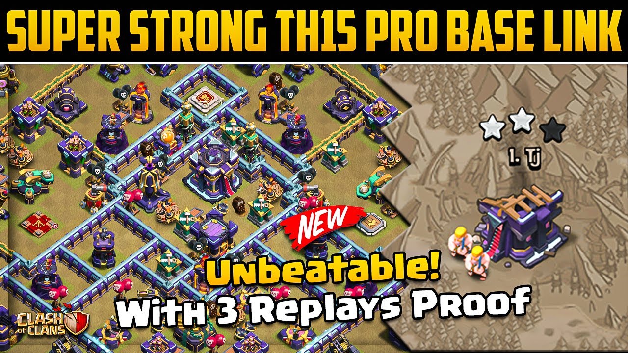 Super Strong TH15 War Base Link With 3 Replays | Best TH15 Base | Only ...