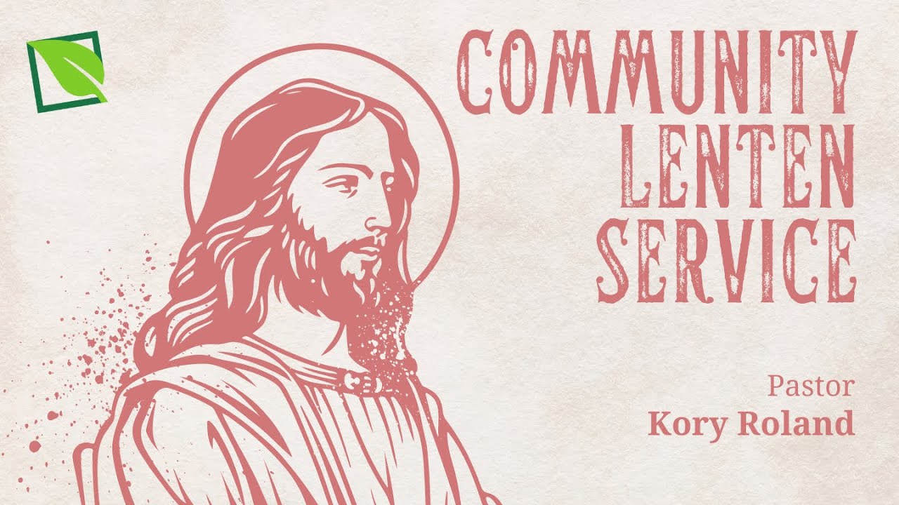 Community Lenten Service March 20, 2024 - YouTube