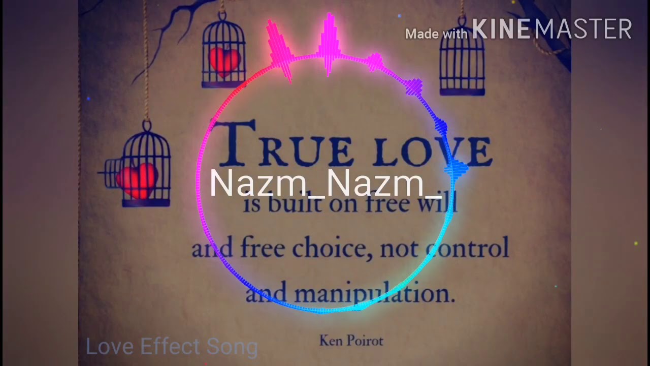 Nazm_Nazm _ full_ Song - YouTube