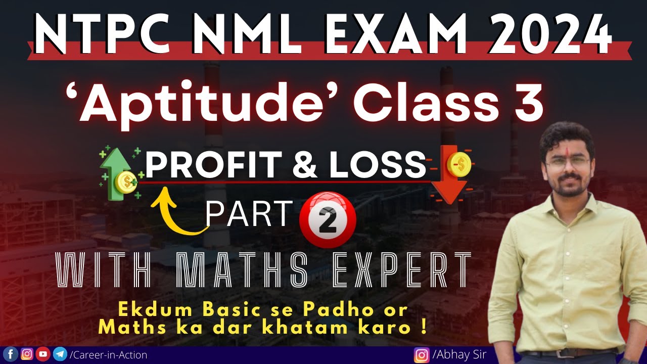 Profit & Loss - Aptitude Class 3 for NTPC (NML) Exam 2024 | Maths Ka ...