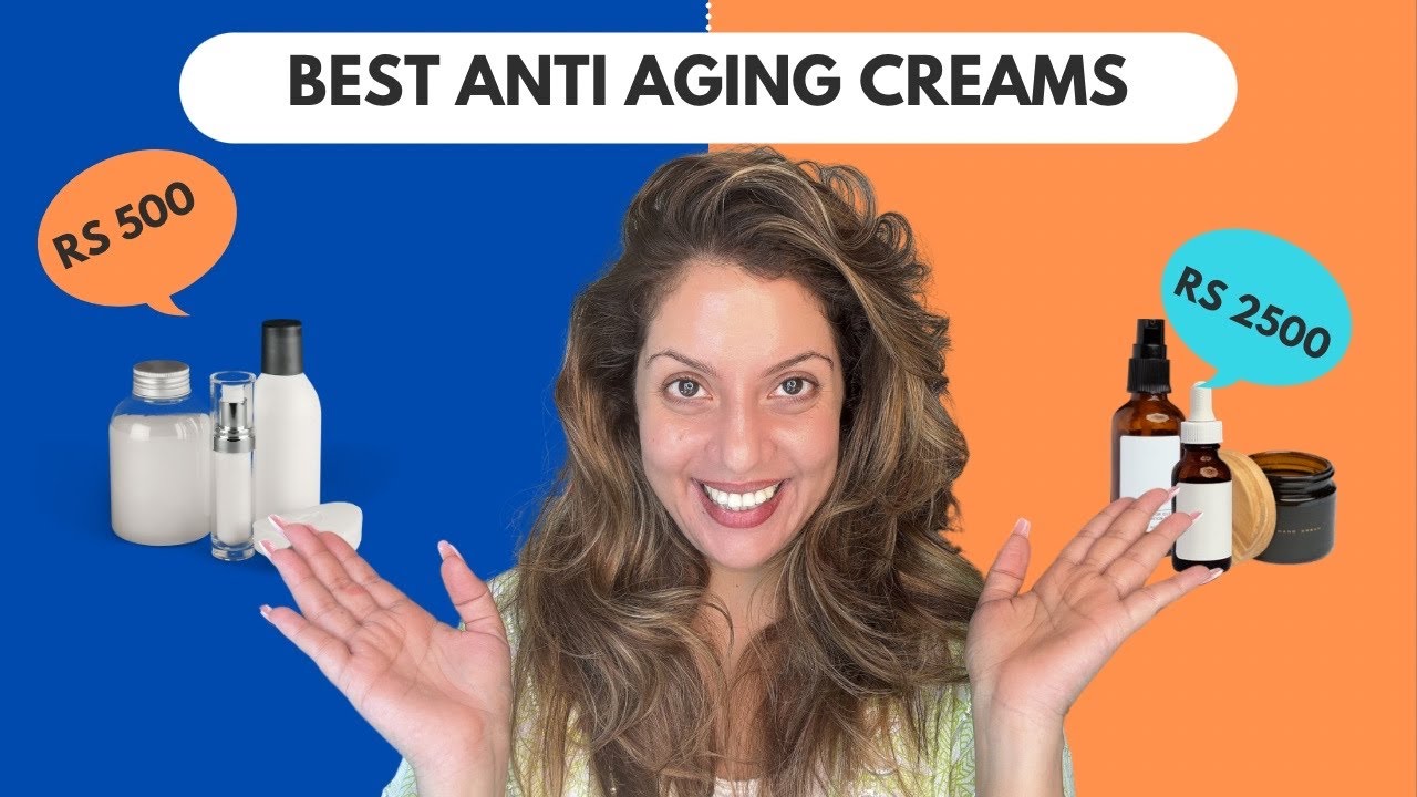 Best Anti Aging Creams For Daily Use Best Anti Aging Creams In India
