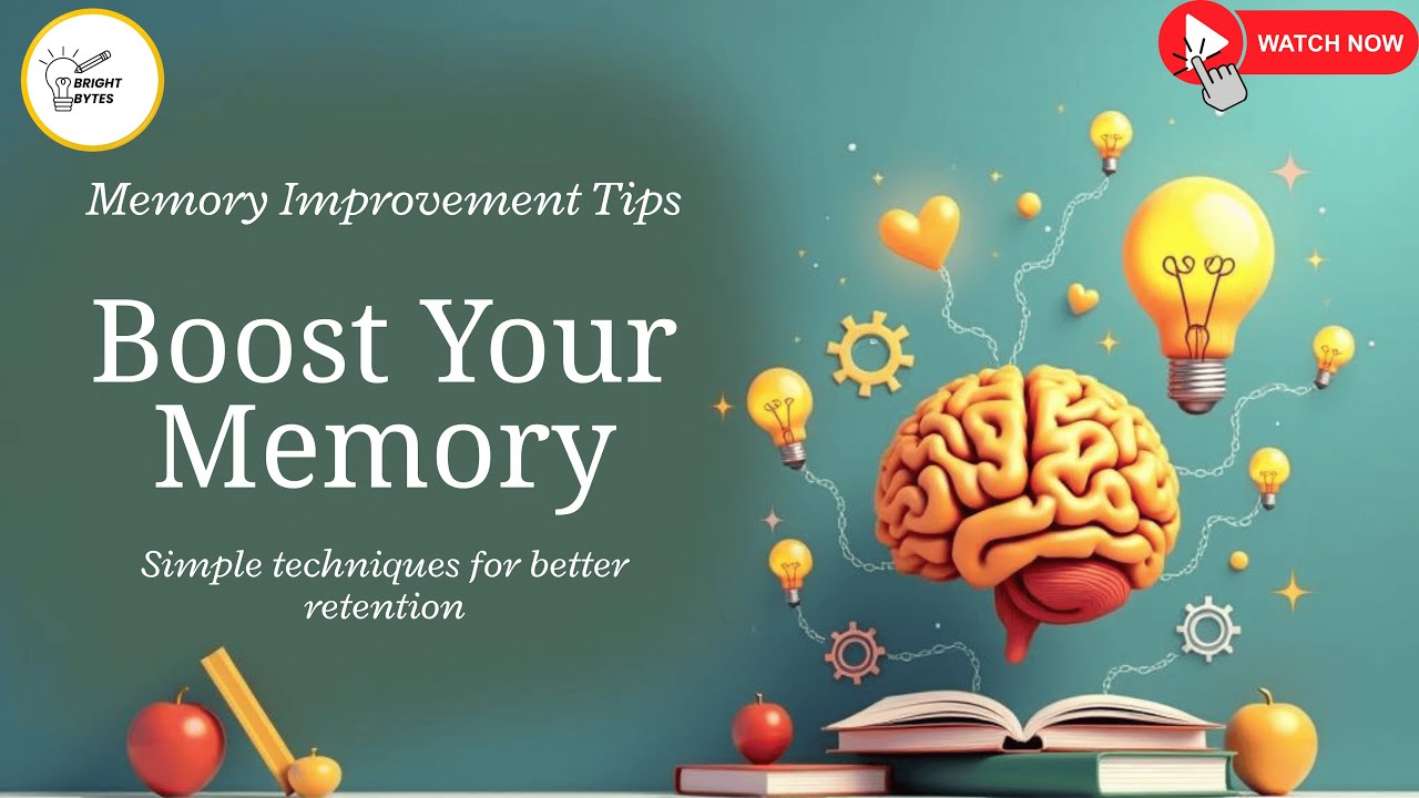 How to Improve Your Memory: Memory Improvement Tips for Brain Power ...