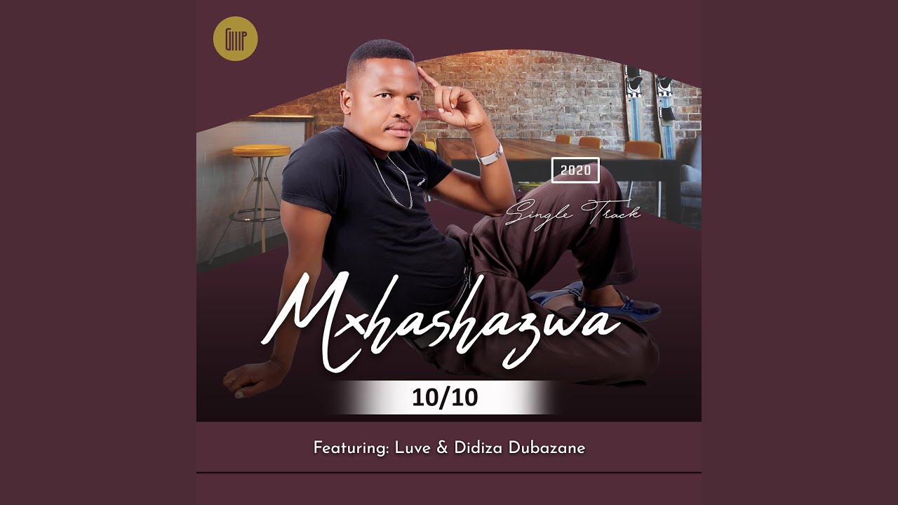 10/10 (feat. Luve & Didiza Dubazane) - YouTube