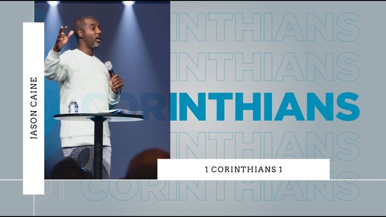 Recalibrate | 1 Corinthians 1 | Jason Caine - YouTube